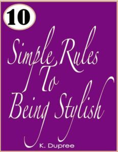 10 Simple Rules To Being Stylish | The Curvy Fashionista