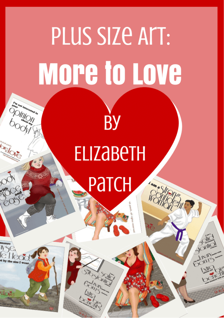 Plus Size Art: More To Love by Elizabeth Patch | The Curvy Fashionista