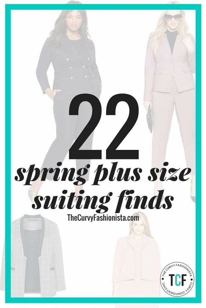 Looking for your Perfect Plus Size Suit? Here Are 22 Suiting Finds!